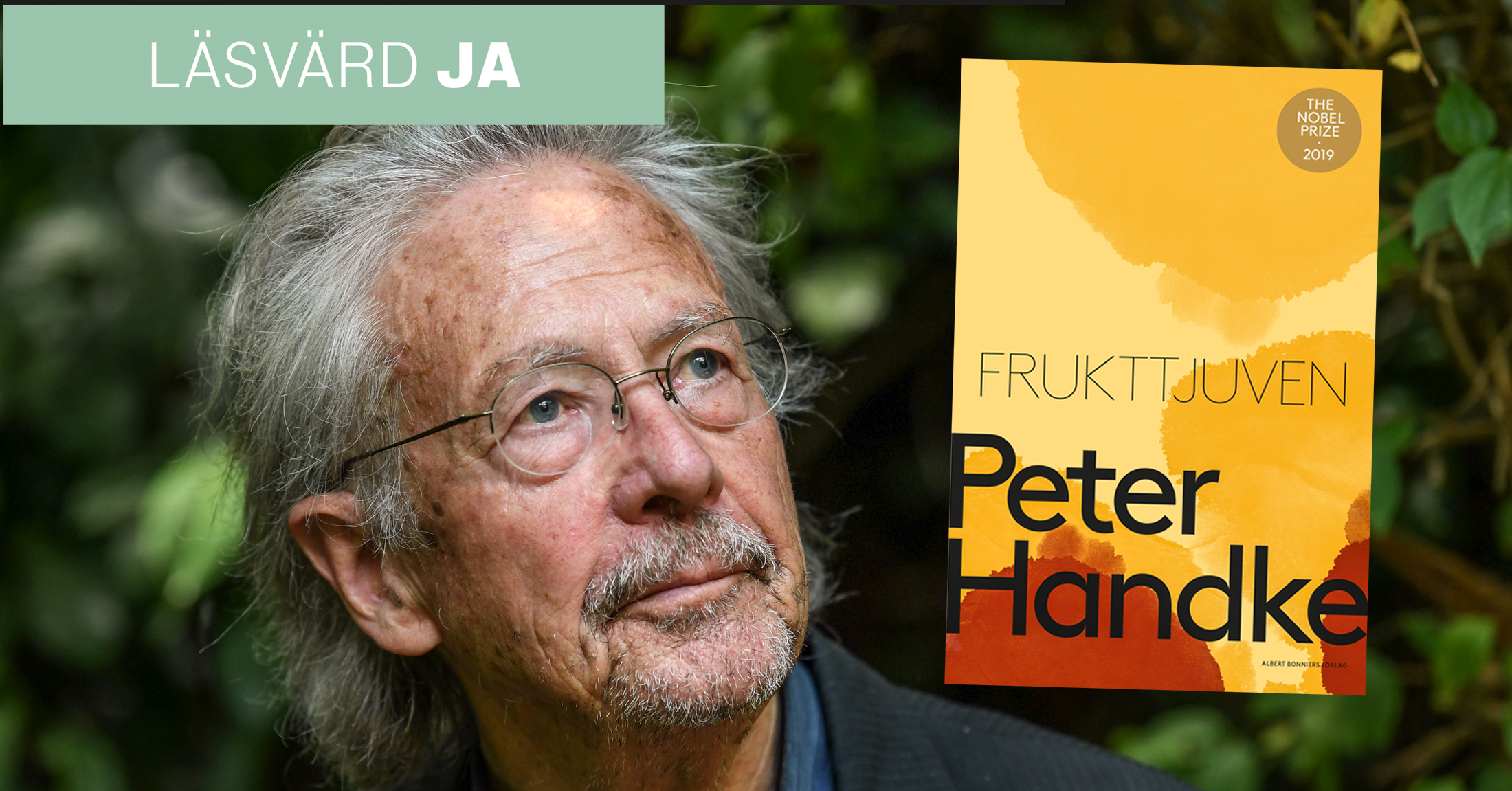 Peter Handke återförtrollar världen i ny roman